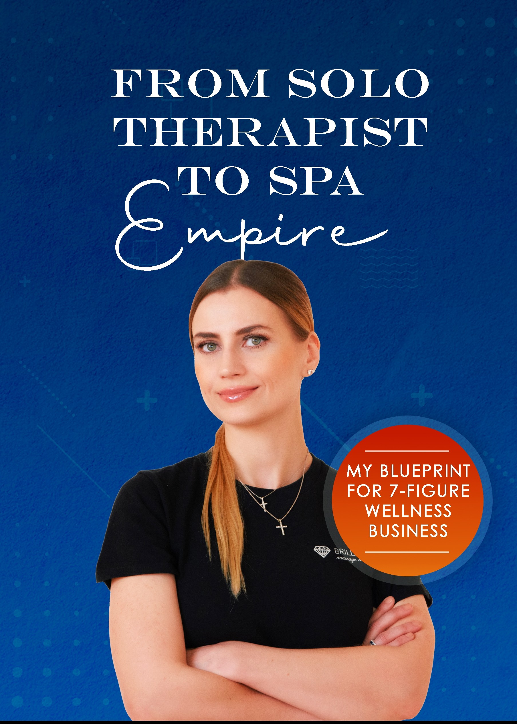 Spa Business Blueprint eBook - Brilliant Massage & Skin